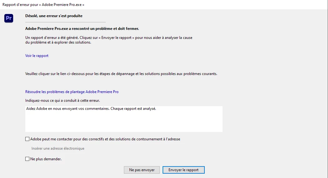 Adobe Premiere Pro.exe a rencontré un problème et doit fermer. | Community