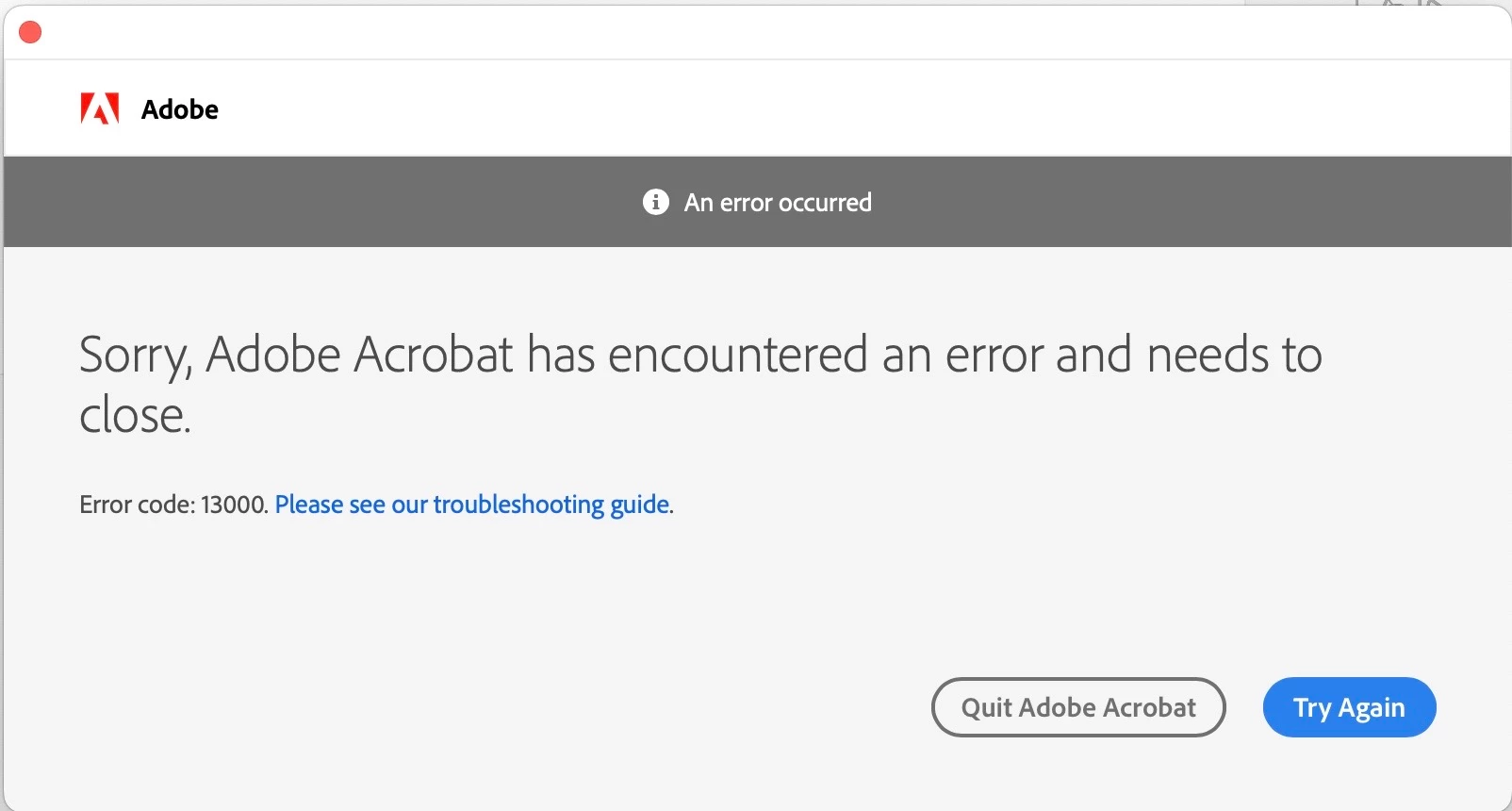 Adobe Acrobat crashes upon opening; error code 13000 is displayed in ...