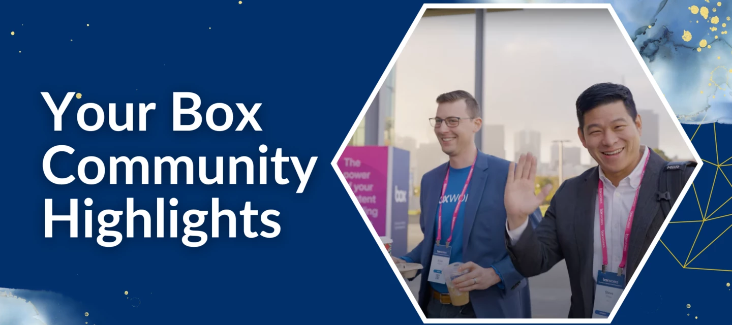 Box Community Weekly Digest: February 28, 2025 | Community