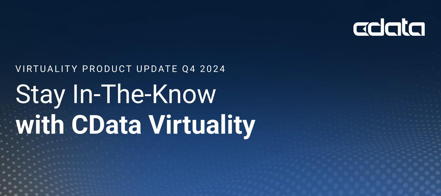 CData Virtuality Newsletter - Q4 2024 | Community