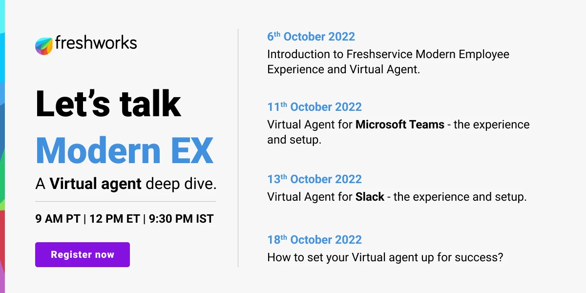 Webinar Series: Let’s talk Modern EX - A Virtual Agent Deep Dive, Thu, 6 Oct. 2022 at 21:30 ...