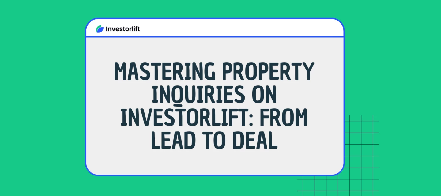 How to Use Property Inquiries on Investorlift to Connect with Buyers ...