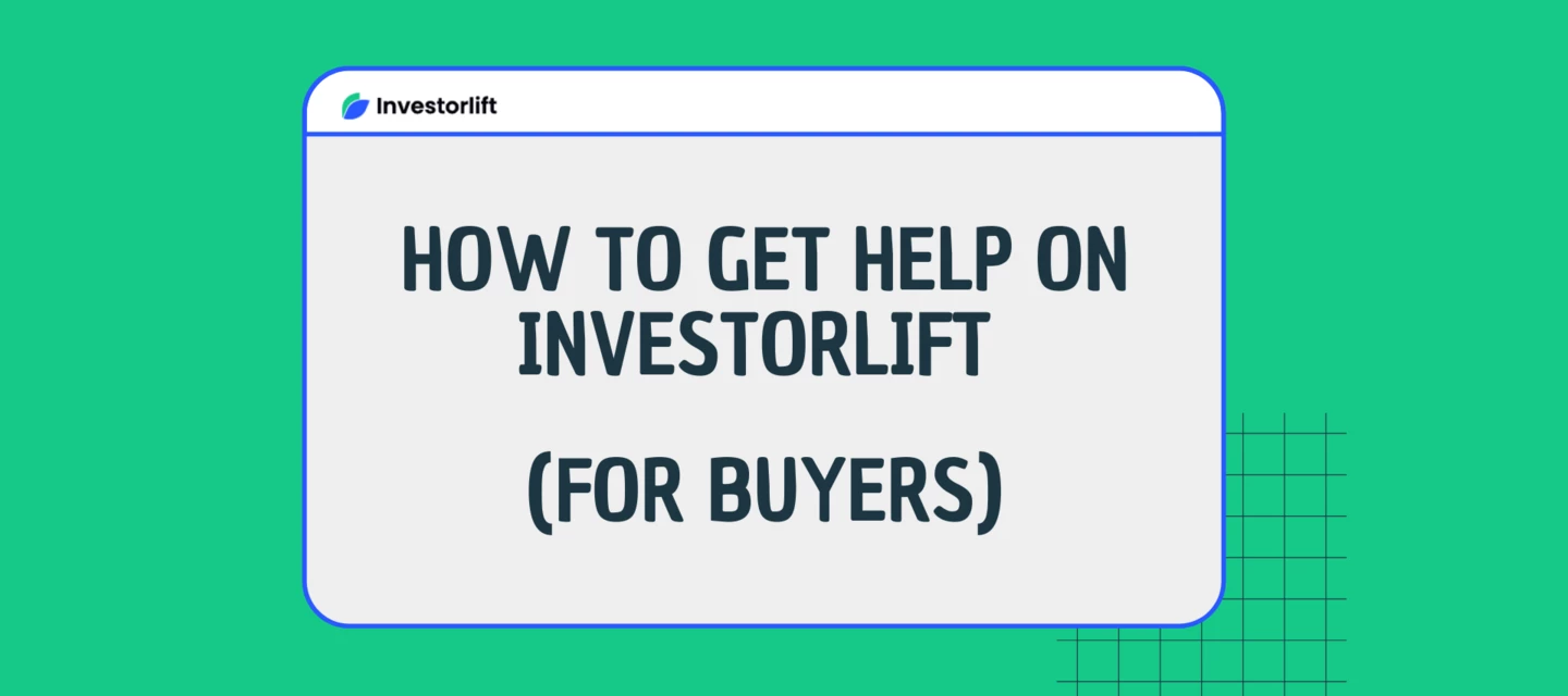 How to Get Help on Investorlift (For Buyers) | Community