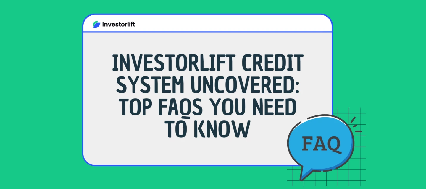 Investorlift Credit System FAQs | Community