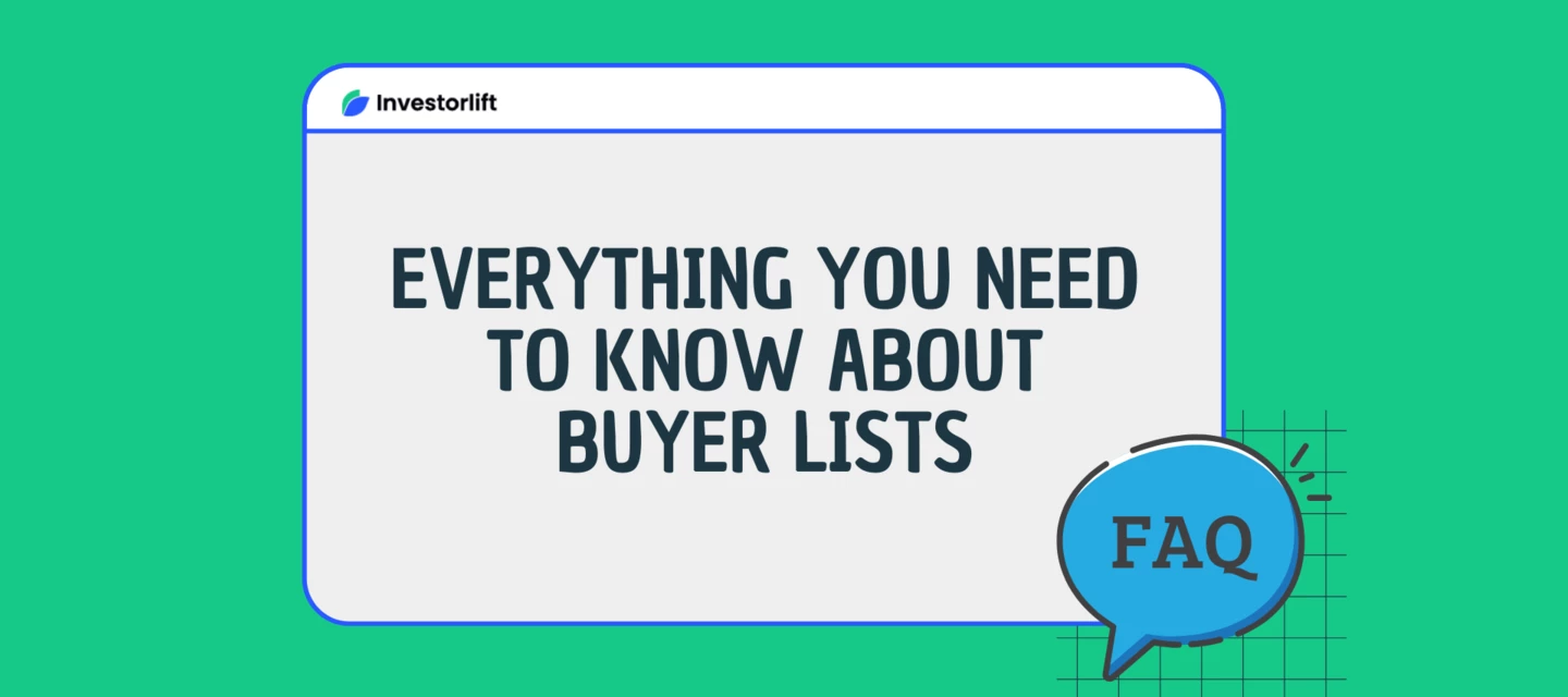 How to Manage Your Buyer List on Investorlift: A Complete FAQ | Community