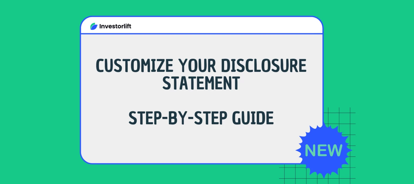 How to Customize Your Disclosure Statement on Investorlift | Community