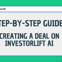 How to Create a Deal on Investorlift AI | Community