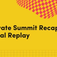 Activate Summit & Virtual 2025: Our Mainstage Moments, AI Drops & Tour Teasers 🎤 | Community