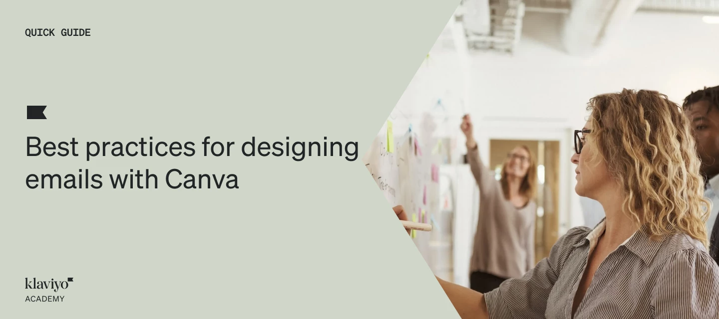 New guide: Best practices for designing emails with Canva | Klaviyo ...