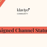 Redesigned Channel Status box! | Klaviyo Community