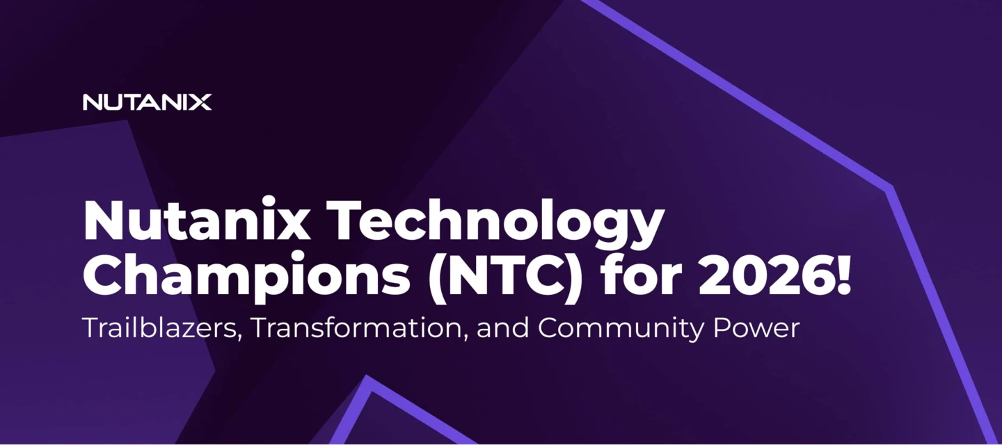 🌟 Introducing the Nutanix Technology Champions for 2026! | Nutanix ...