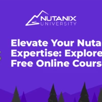 Elevate Your Nutanix Expertise: Explore New Free Online Courses | Nutanix Community