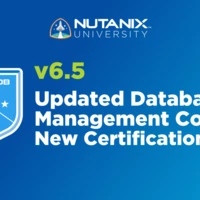 Nutanix Database Service v6.5 Training Now Available + Beta Exam Opportunity | Nutanix Community