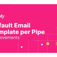 Default Email Template per Pipe | Pipefy Community