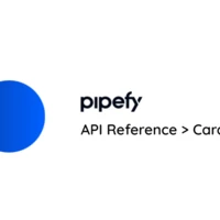 API Reference > Cards | Pipefy Community