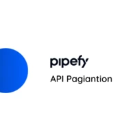 API Pagination | Pipefy Community