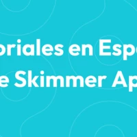 Now Available: Skimmer Mobile App Tutorials in Spanish | Community
