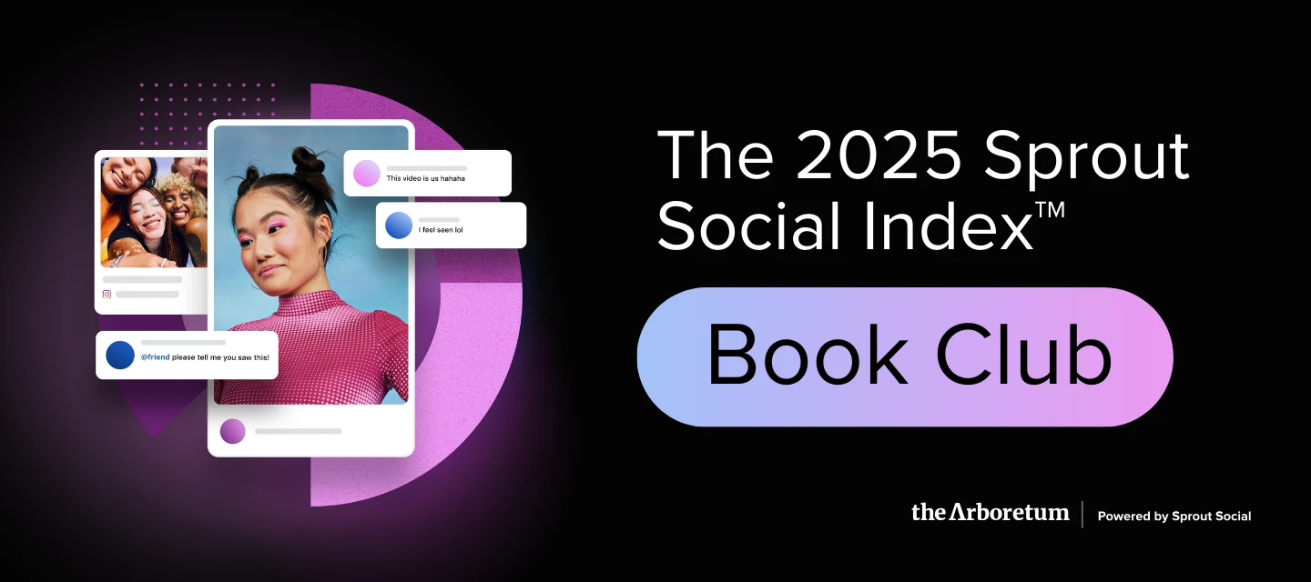 The Sprout Social Index™ Book Club | the Arboretum