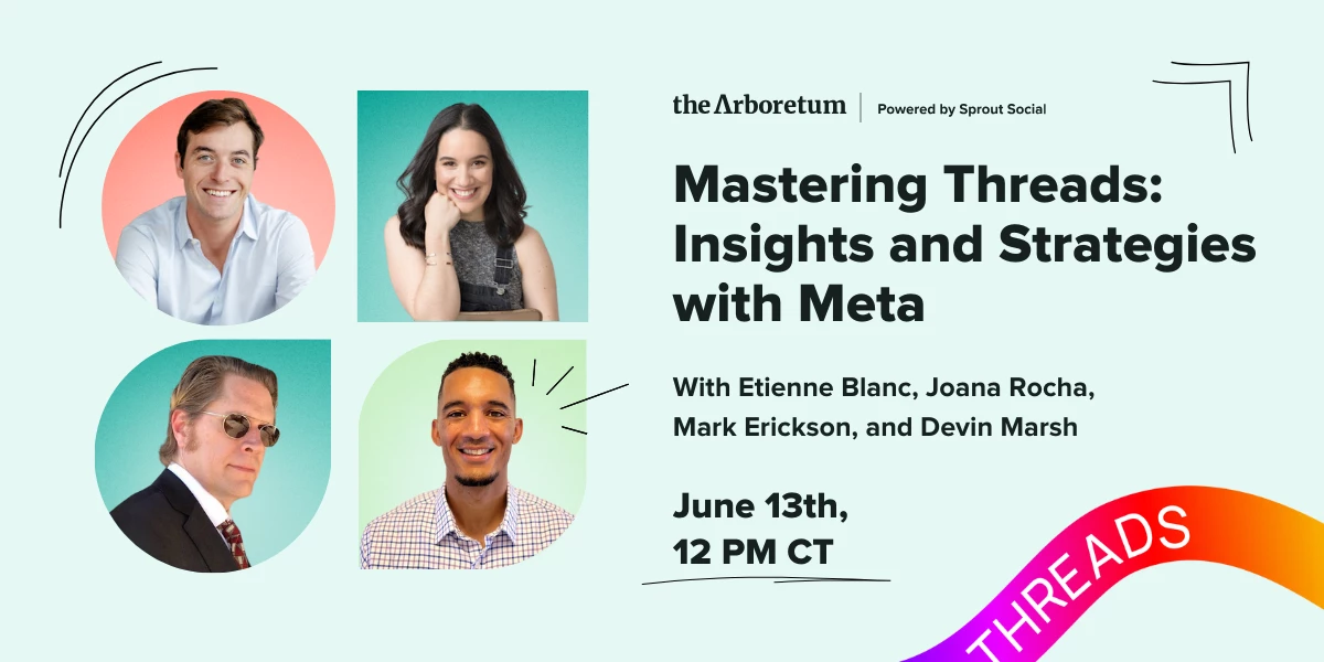 Mastering Threads: Insights and Strategies with Meta, Thu, 13 Jun. 2024 at 10:00, America/Los ...
